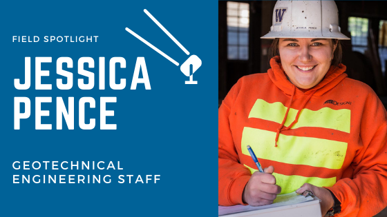 Field Spotlight: Jessica Pence, Geotechnical Engineering Staff - NV5